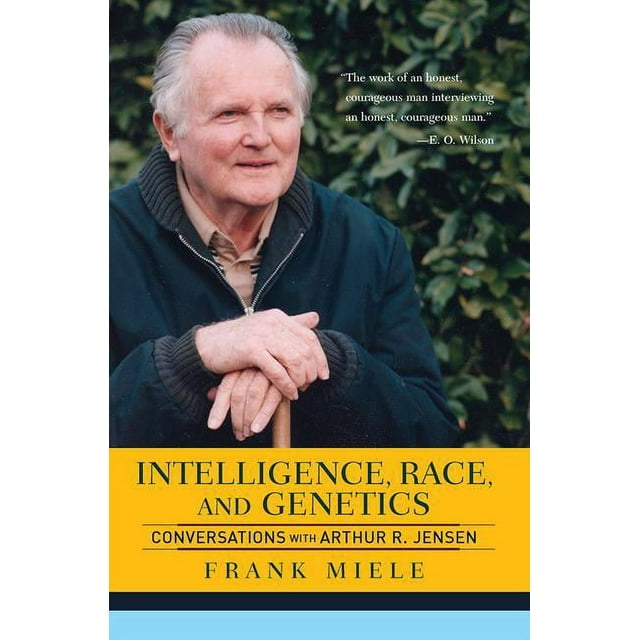 Intelligence, Race, And Genetics: Conversations With Arthur R. Jensen ...