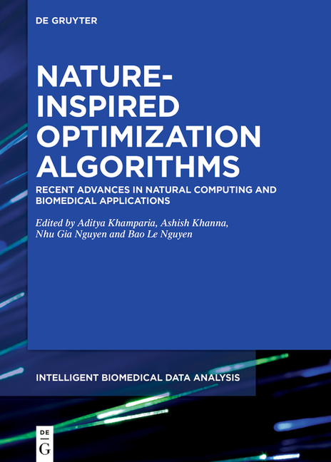 Intelligent Biomedical Data Analysis Nature-Inspired Optimization Algorithms: Recent Advances in ...
