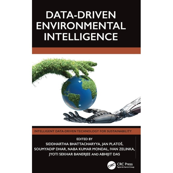Intelligent Data-Driven Technology for S Data-Driven Environmental ...