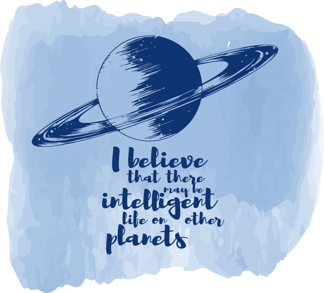 Intelligent Life On Other Planets Astronomy Conspiracy Theory Sayings ...