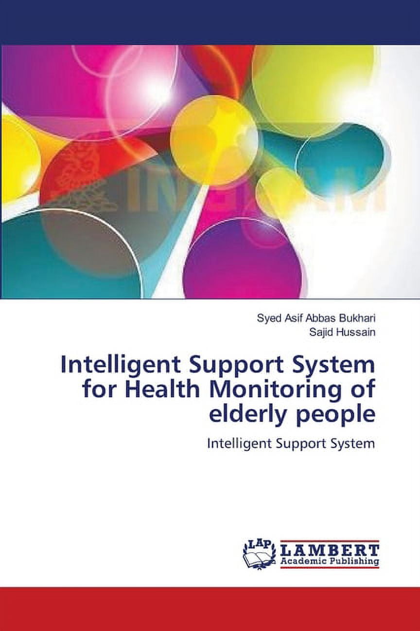 Intelligent Support System for Health Monitoring of elderly people ...