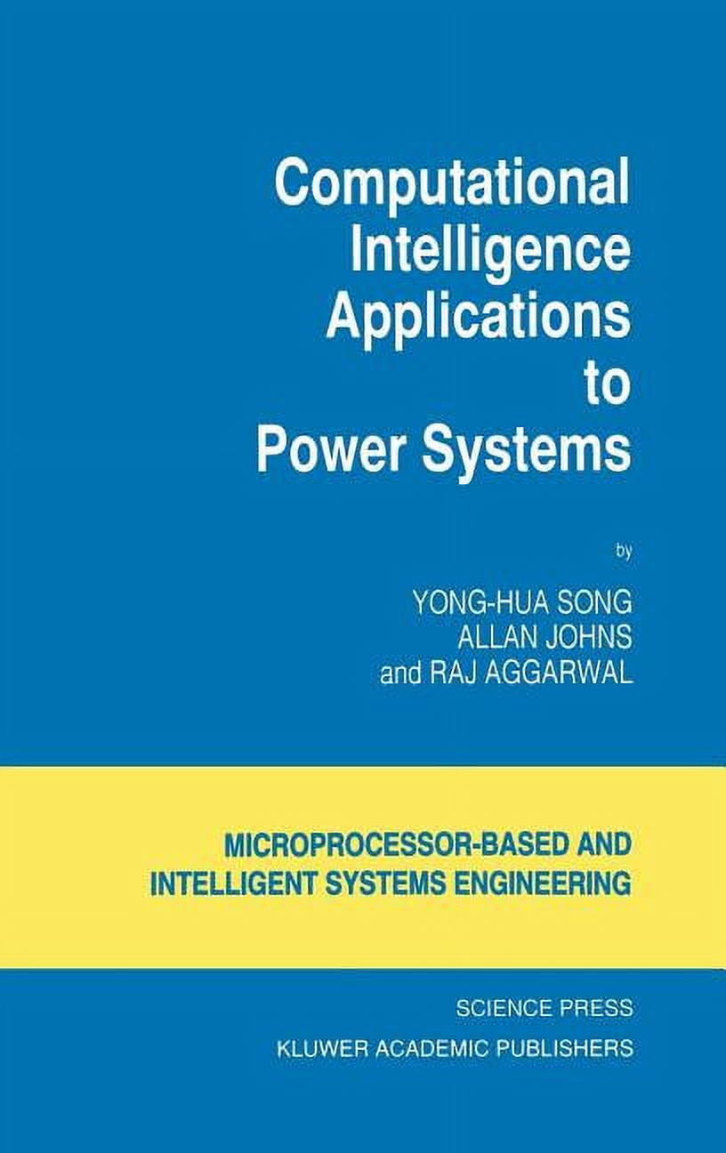Intelligent Systems, Control and Automation: Science and Eng: Computational Intelligence ...