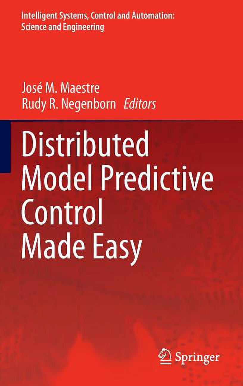 Intelligent Systems Control And Automation Science And Eng Distributed Model Predictive