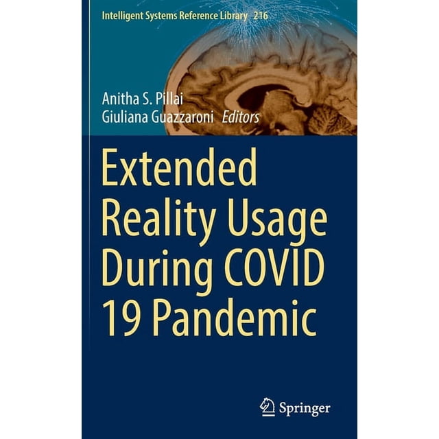 Intelligent Systems Reference Library Extended Reality Usage During ...