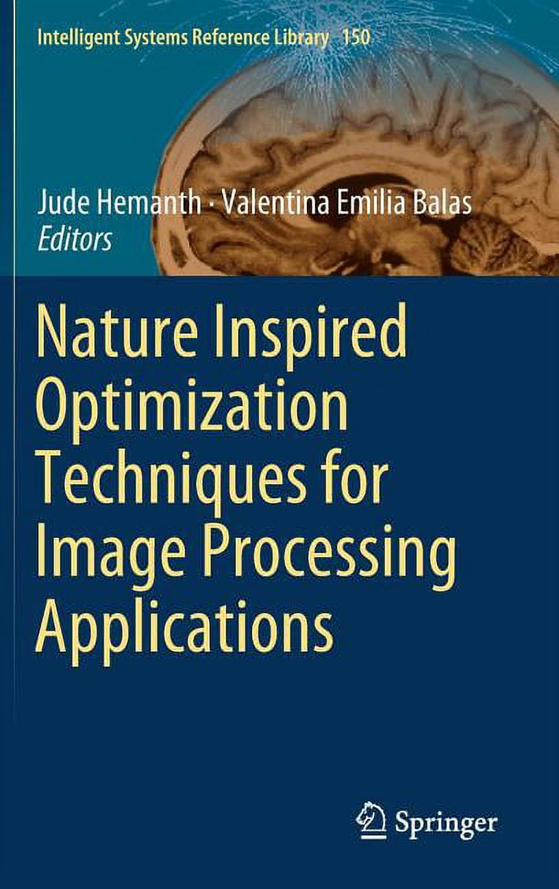 Intelligent Systems Reference Library: Nature Inspired Optimization ... Intelligent Systems Reference Library: Nature Inspired Optimization ...