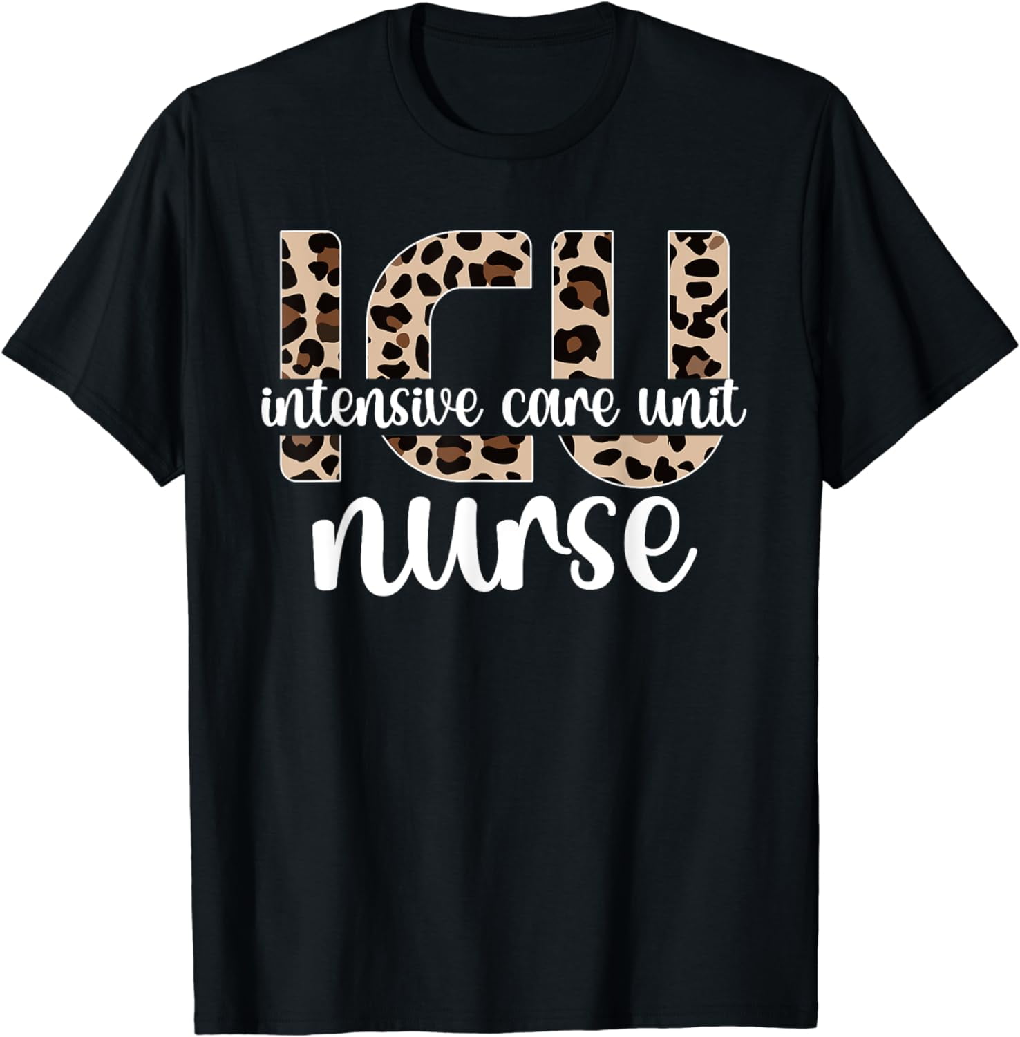 Intensive Care Unit Nurse ICU Nurse Appreciation T-Shirt - Walmart.com