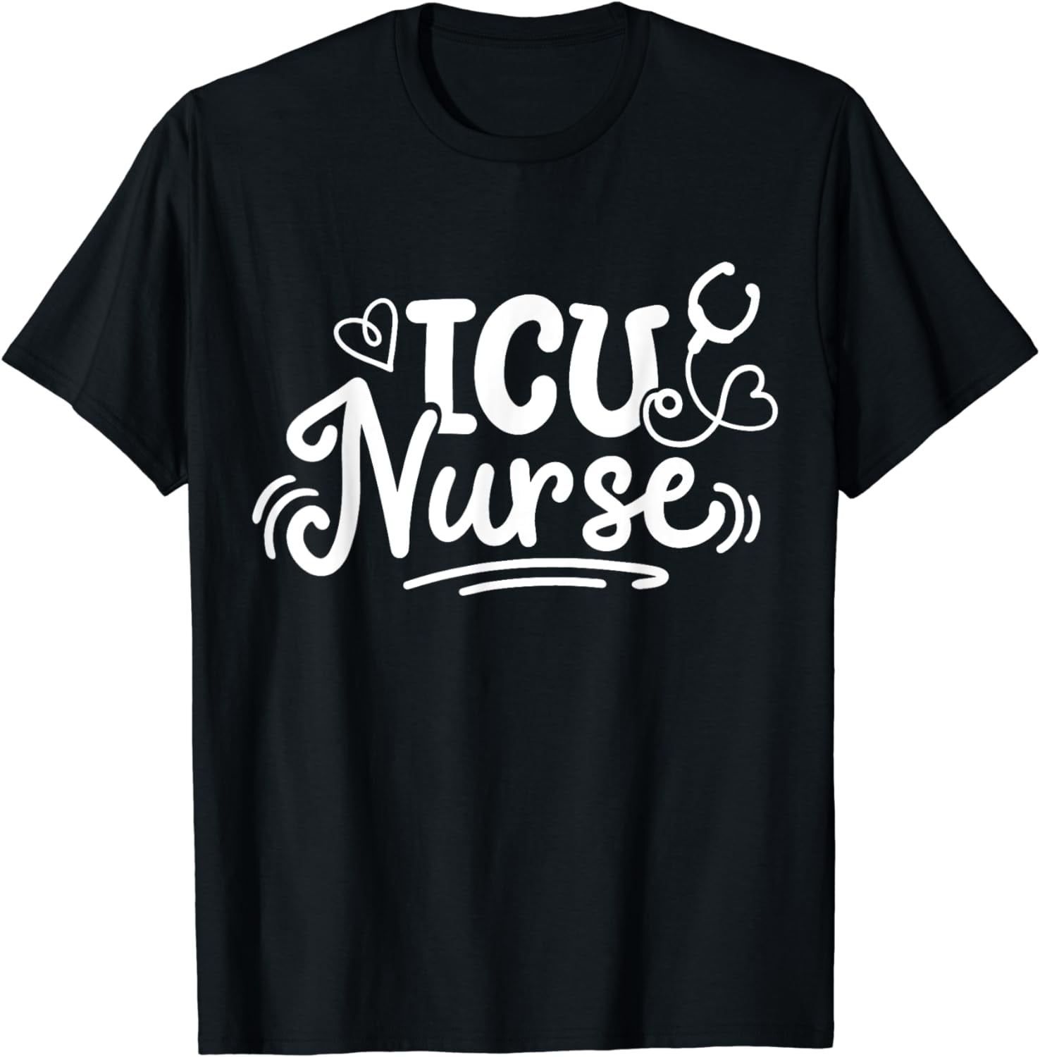 Intensive Care Unit Nurse ICU Nurse T-Shirt - Walmart.com