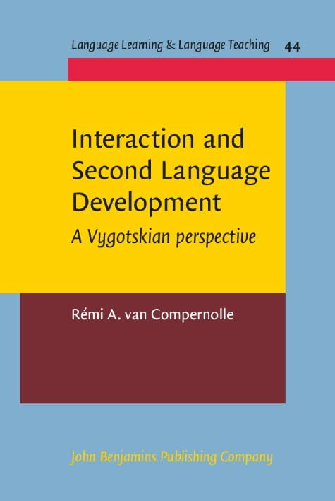 Interaction and Second Language Development: A Vygotskian perspective (Language Learning ...