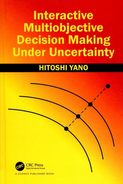 Pre-Owned Interactive Multiobjective Decision Making Under Uncertainty ...