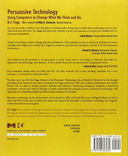 Pre-Owned Persuasive Technology: Using Computers to Change What We ...