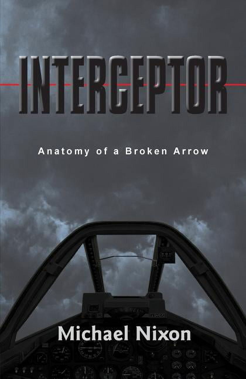 Interceptor : Anatomy of a Broken Arrow - Walmart.com