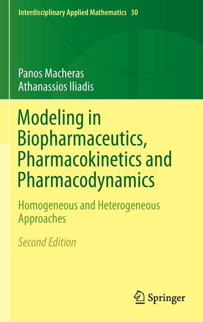 Interdisciplinary Applied Mathematics Modeling in Biopharmaceutics, Pharmacokinetics and ...