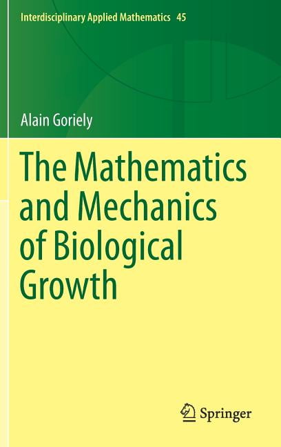 Interdisciplinary Applied Mathematics The Mathematics and Mechanics of ...