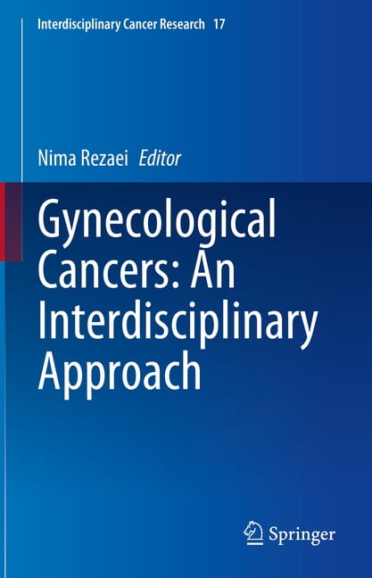 Interdisciplinary Cancer Research Gynecological Cancers: An ...