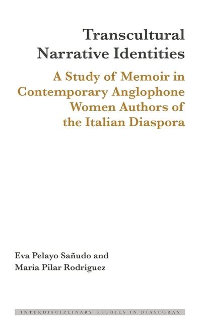 Interdisciplinary Studies in Diasporas Transcultural Narrative ...