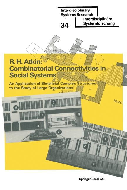 Interdisciplinary Systems Research: Combinatorial Connectivities in ...