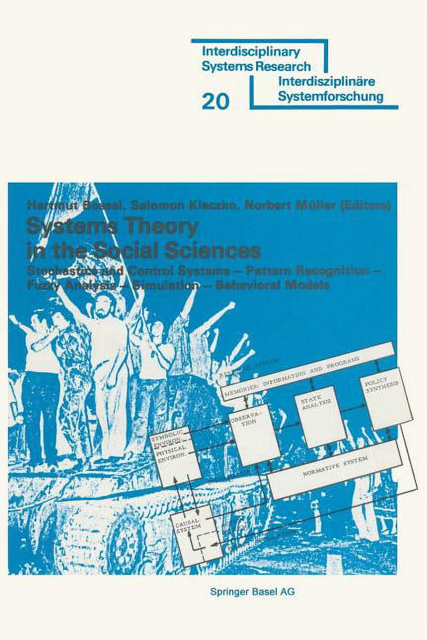 Interdisciplinary Systems Research Systems Theory in the Social ...