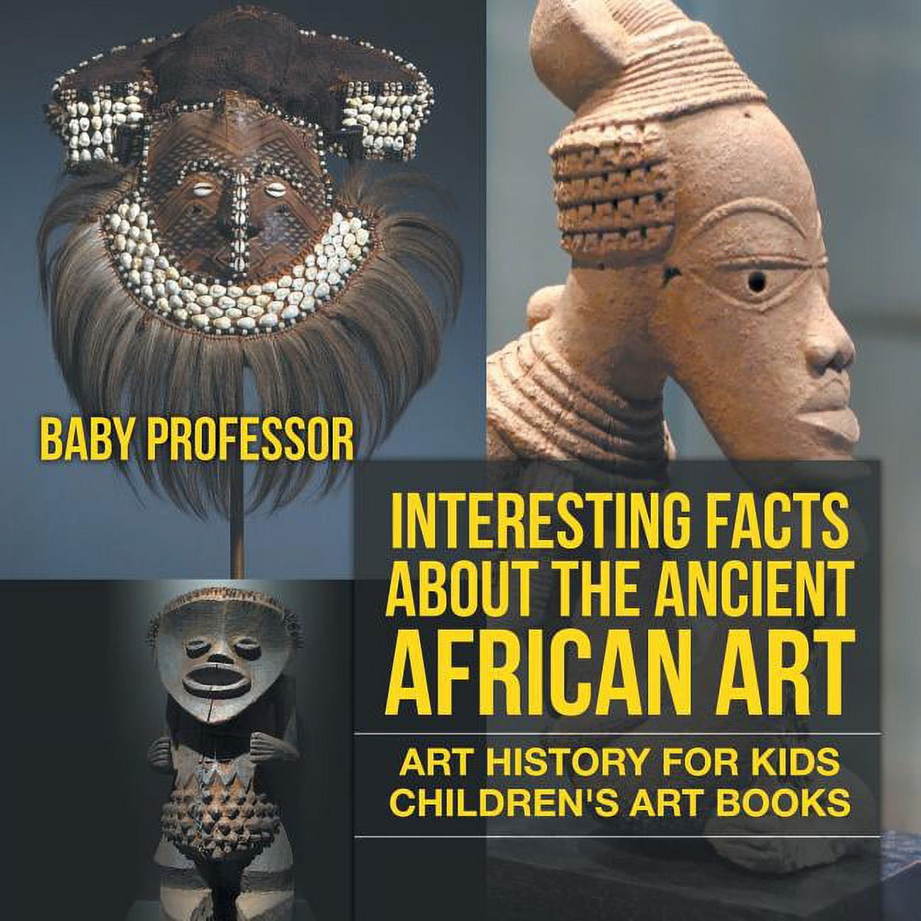 Interesting Facts About The Ancient African Art - Art History for Kids ...