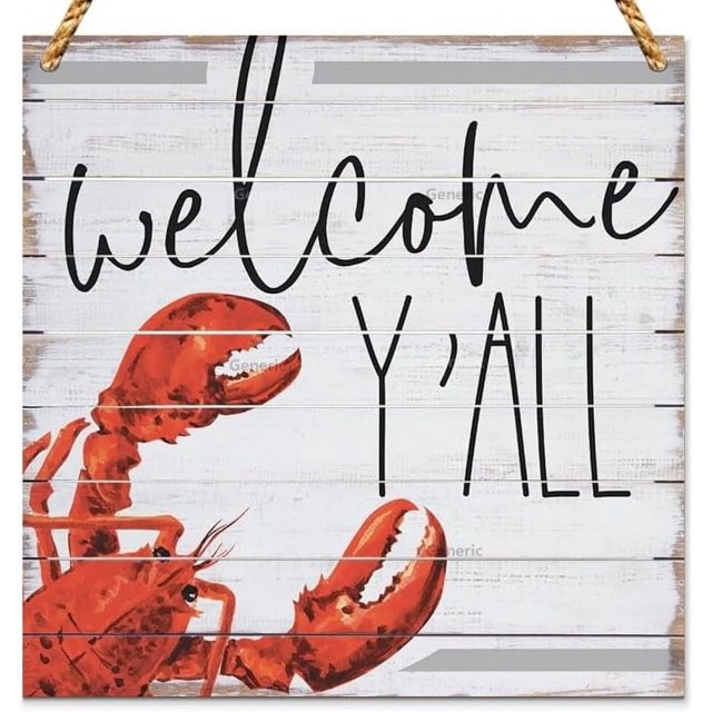 Interesting Sign Welcome Y'all Crawfish Sign Crawfish Large Signs ...