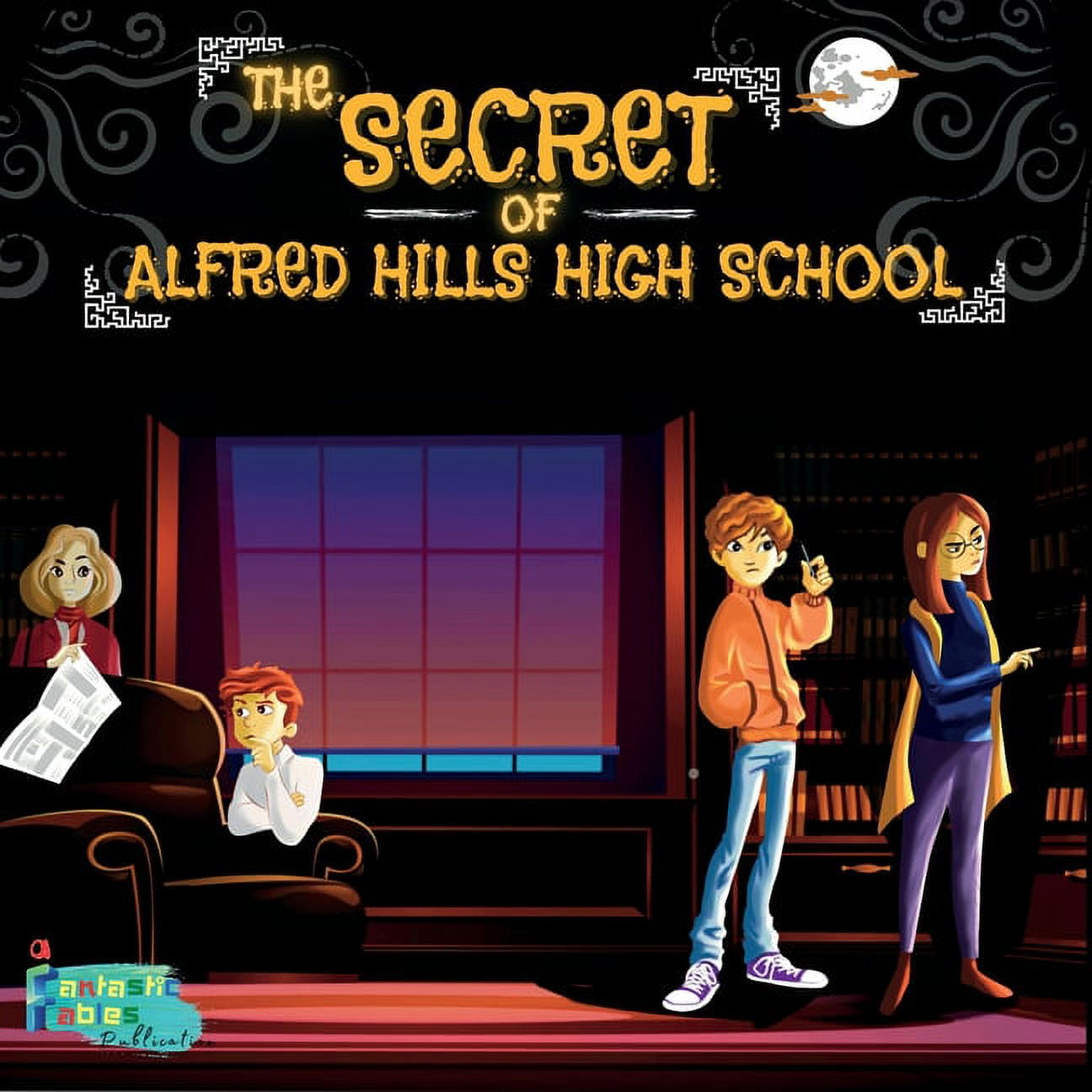 Interesting Storybooks for Kids: The Secret of Alfred Hills High School ...