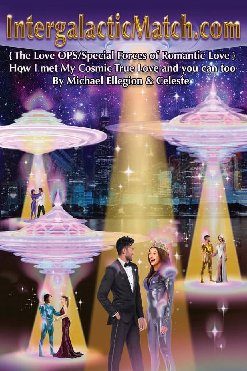 IntergalacticMatch.com: {The Love OPS/Special Forces of Romantic Love ...