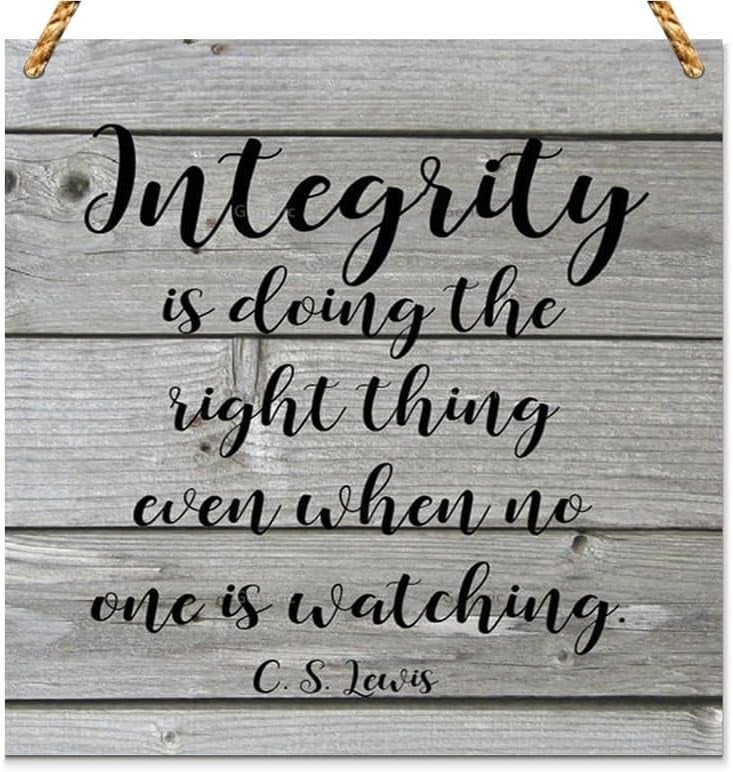 Intergrity Wooden Sign, Motivational Sign, Motivational Sign, Quote ...