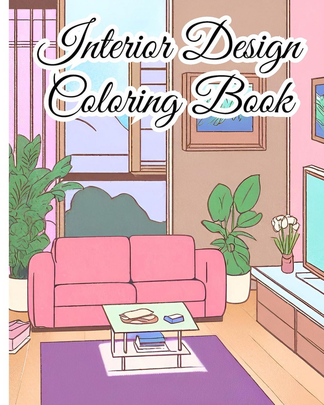 Interior Design Coloring Book: Color Your Dream Home, Modern Interiors ...