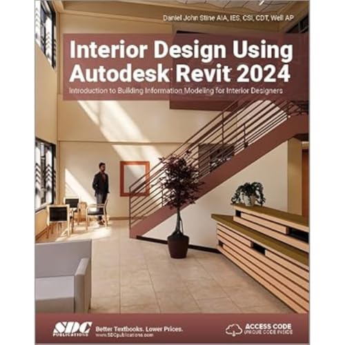 Pre-Owned Interior Design Using Autodesk Revit 2024: Introduction to ...
