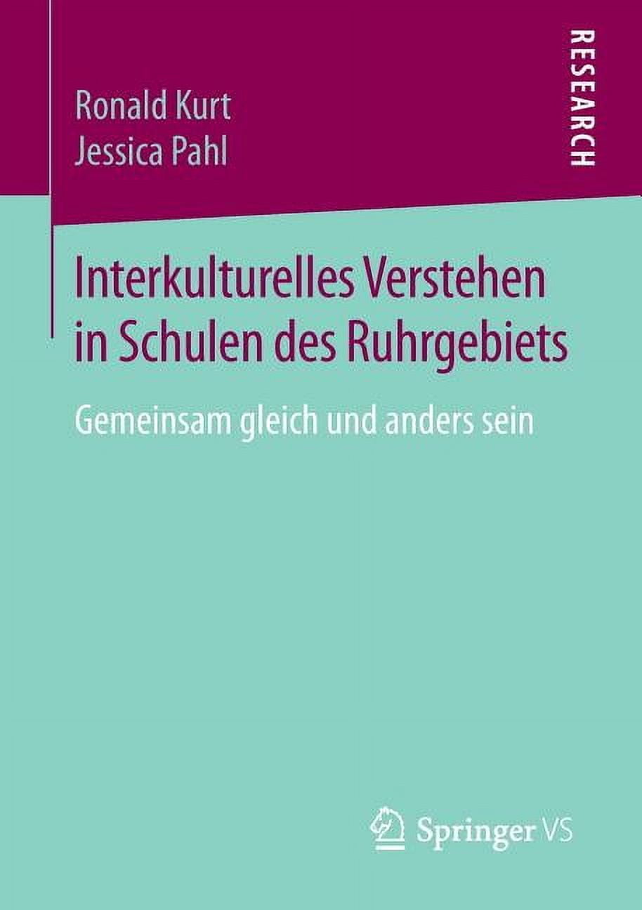 Interkulturelles Verstehen in Schulen Des Ruhrgebiets: Gemeinsam Gleich ...