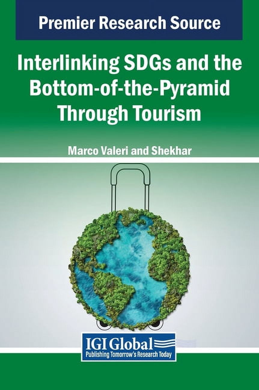 Interlinking SDGs and the Bottom-of-the-Pyramid Through Tourism ...