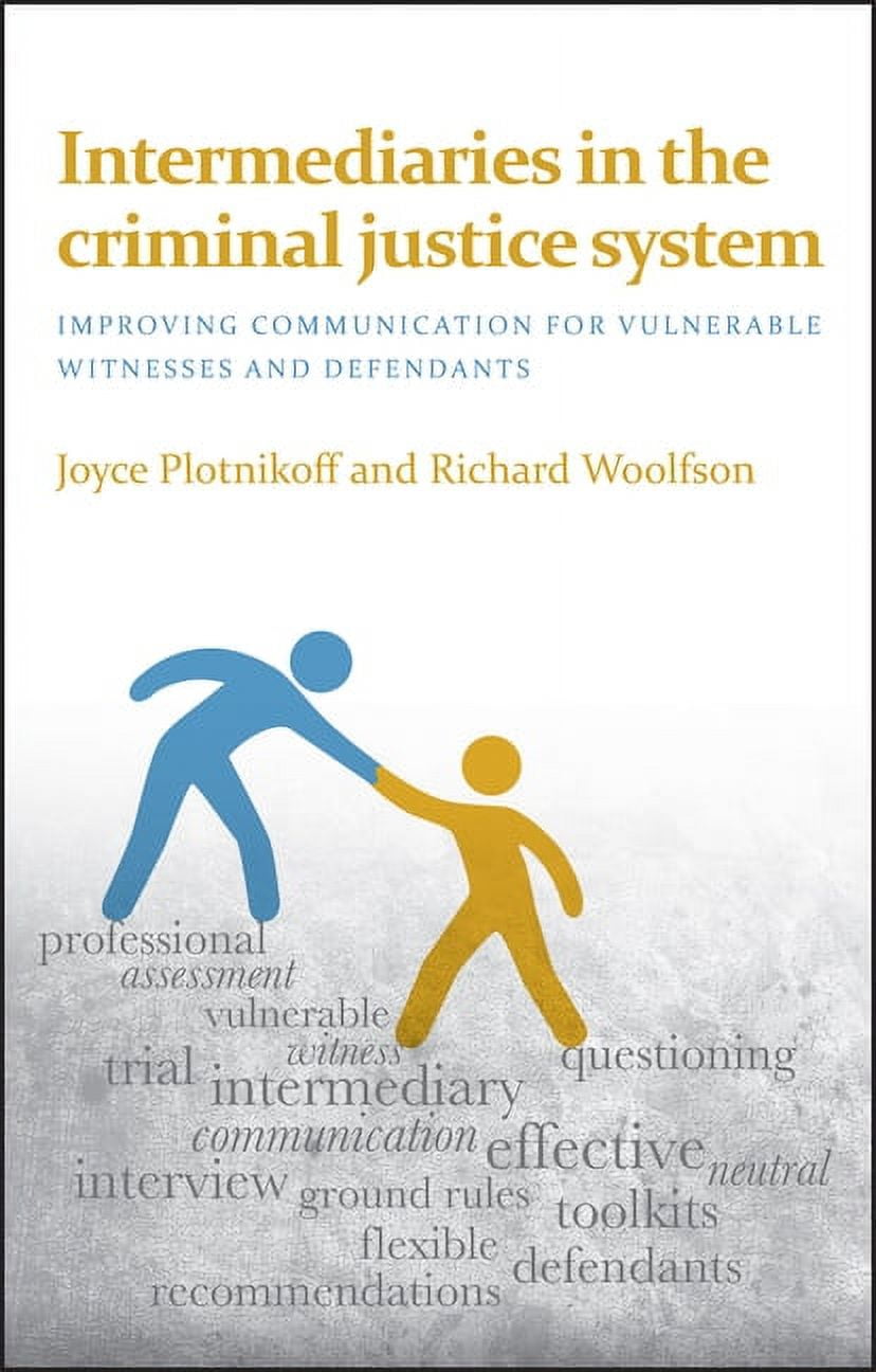 Intermediaries in the Criminal Justice System : Improving Communication ...