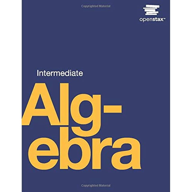 Pre-Owned Intermediate Algebra by OpenStax (Official Print Version ...