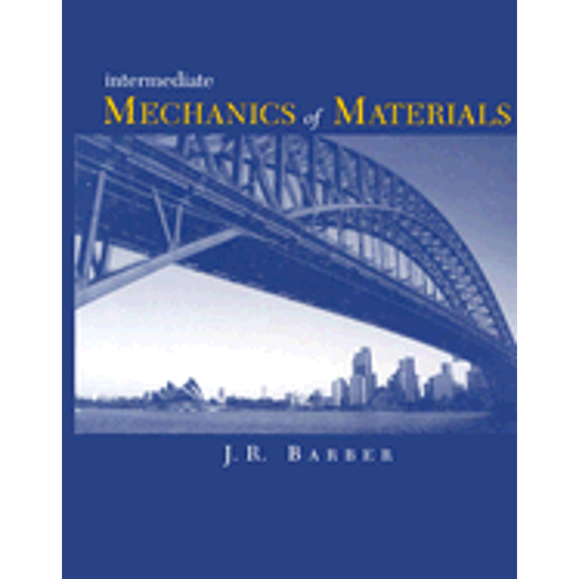 Pre-Owned Intermediate Mechanics of Materials (McGraw-Hill Mechanical ...