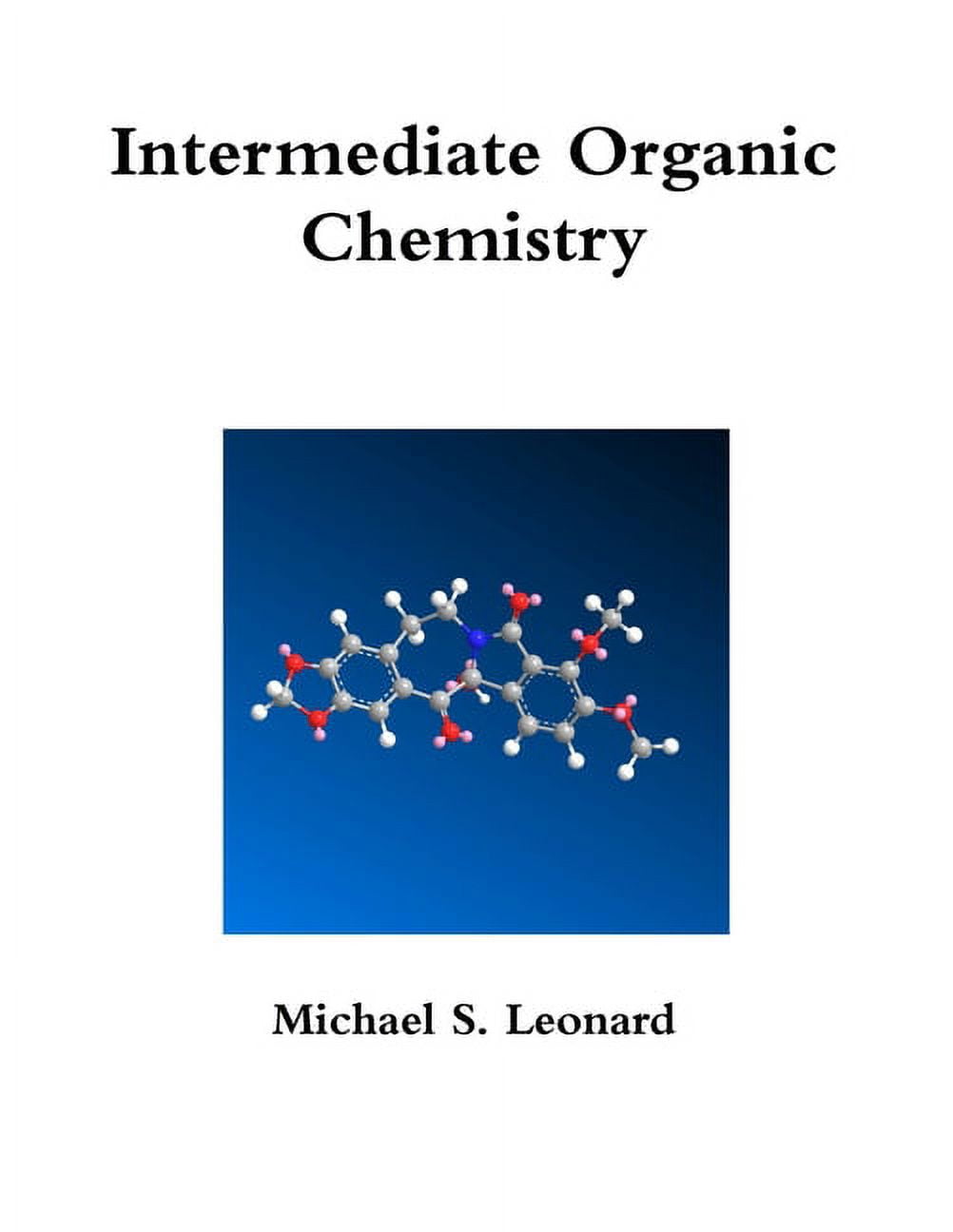 Intermediate Organic Chemistry (Paperback) - Walmart.com