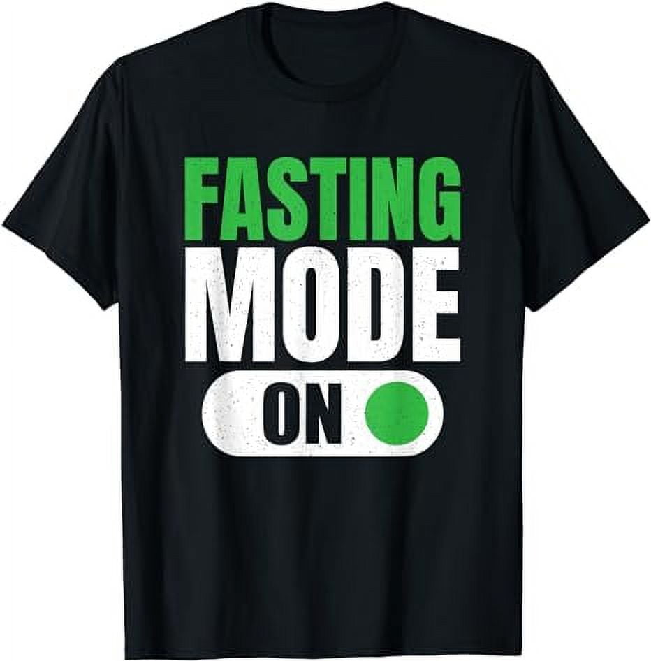 Intermittent Fasting Weight Loss Food Funny Fasting Mode On T-Shirt ...