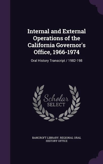 Internal and External Operations of the California Governor's Office ...