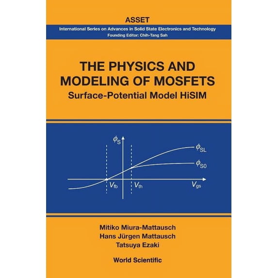 International Advances in Solid State El The Physics & Modeling of ...