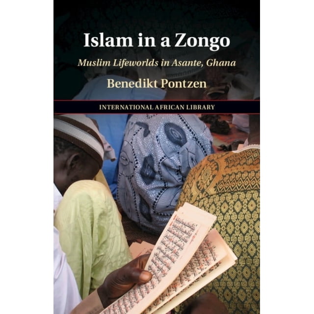International African Library Islam in a Zongo, Book 62, (Hardcover ...