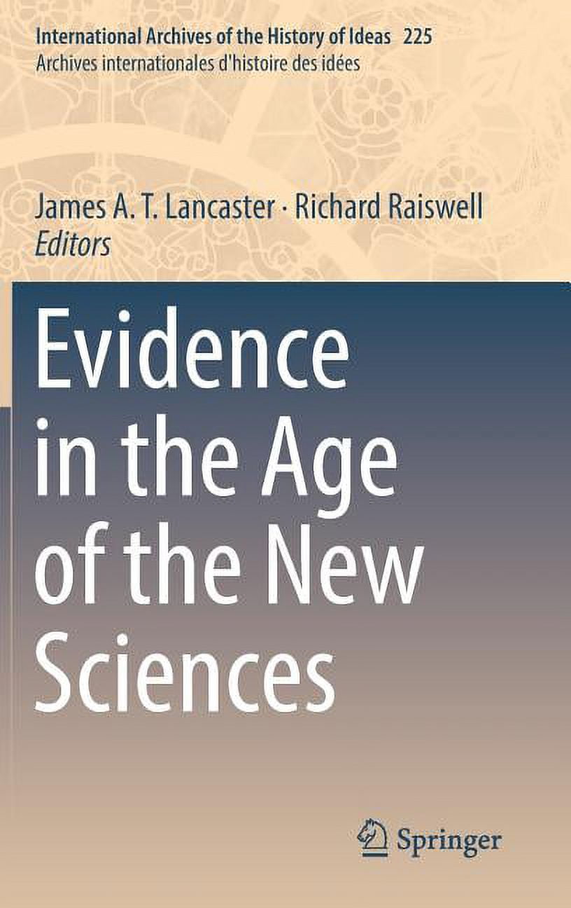 International Archives of the History of Evidence in the Age of the New ...