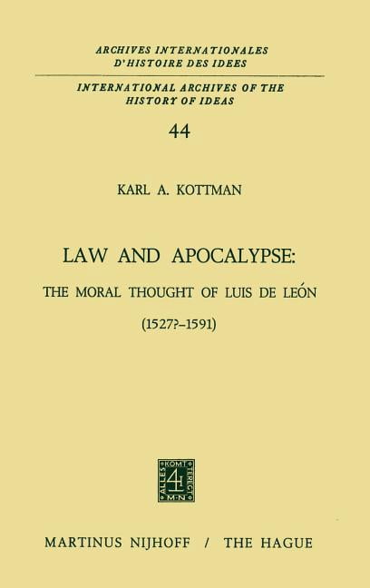 International Archives of the History of Law and Apocalypse: The Moral ...