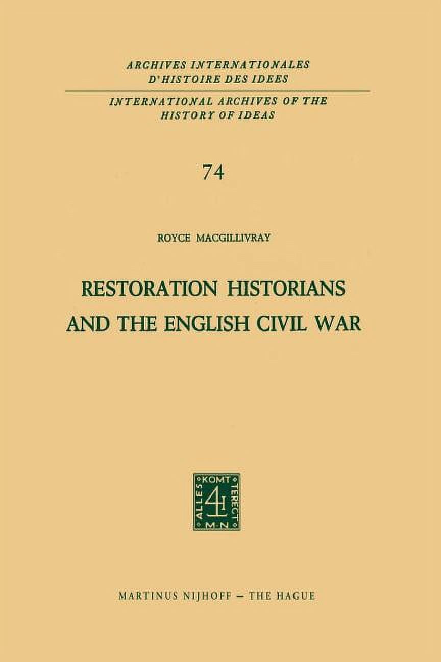 International Archives of the History of Restoration Historians and the ...