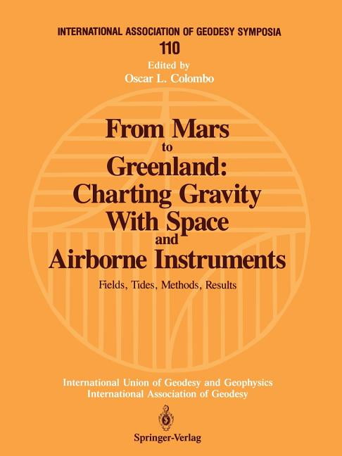 International Association of Geodesy Sym From Mars to Greenland ...