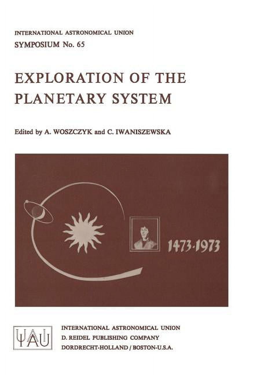International Astronomical Union Symposi Exploration of the Planetary ...