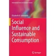 International Consumer Science Social Influence and Sustainable ...