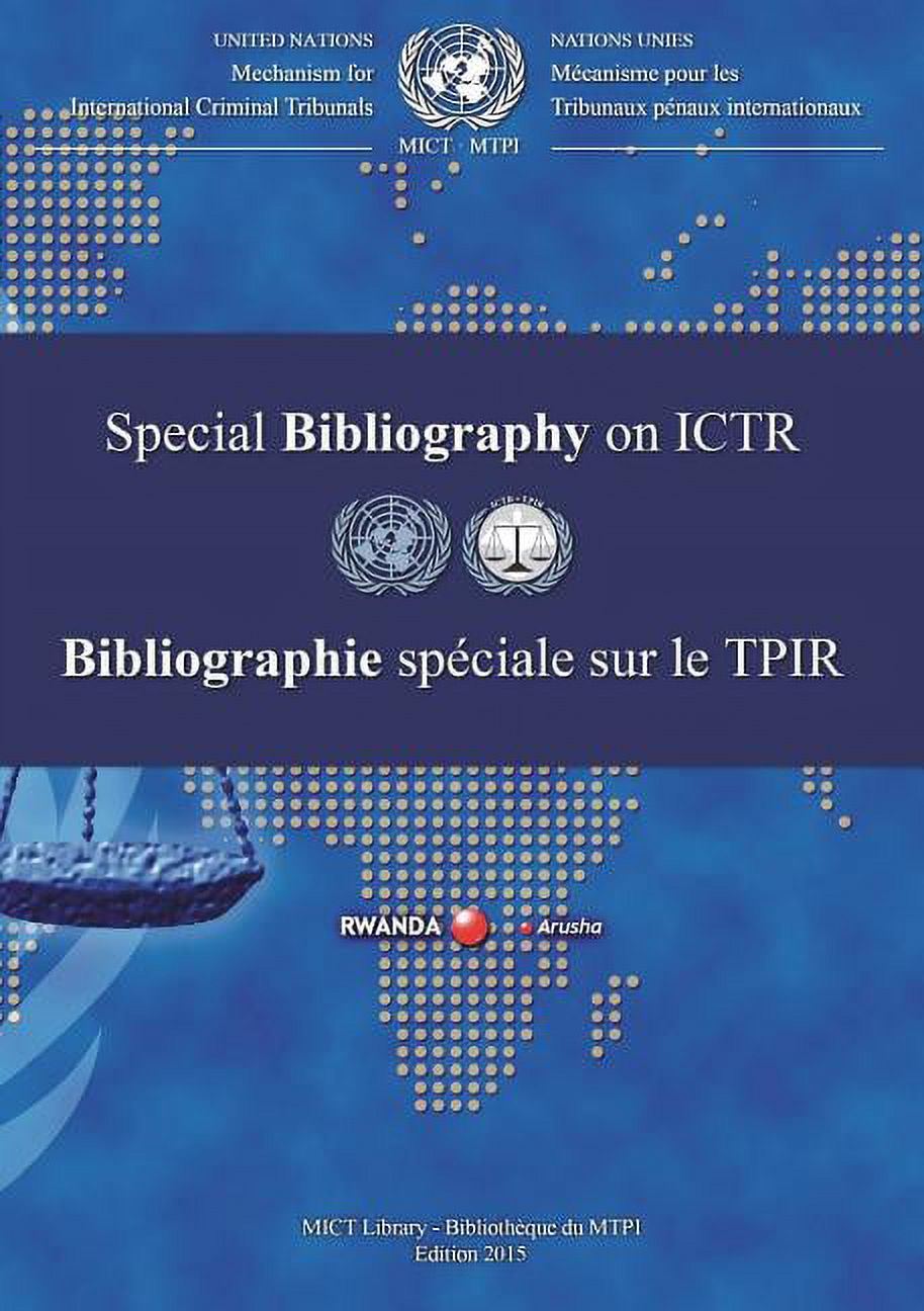 International Criminal Tribunal For Rwanda (Ictr) Special Bibliography ...