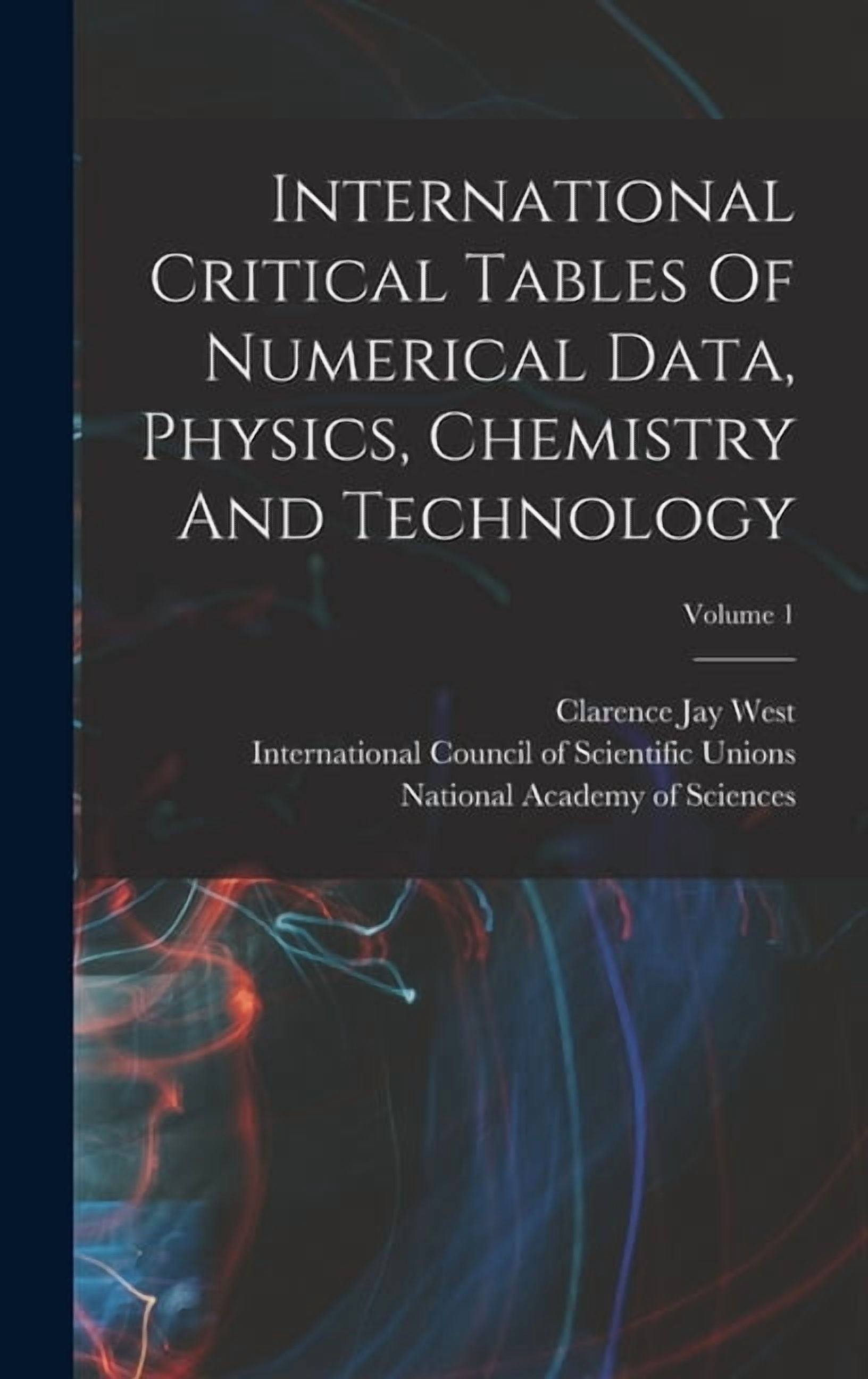 International Critical Tables Of Numerical Data, Physics, Chemistry And ...