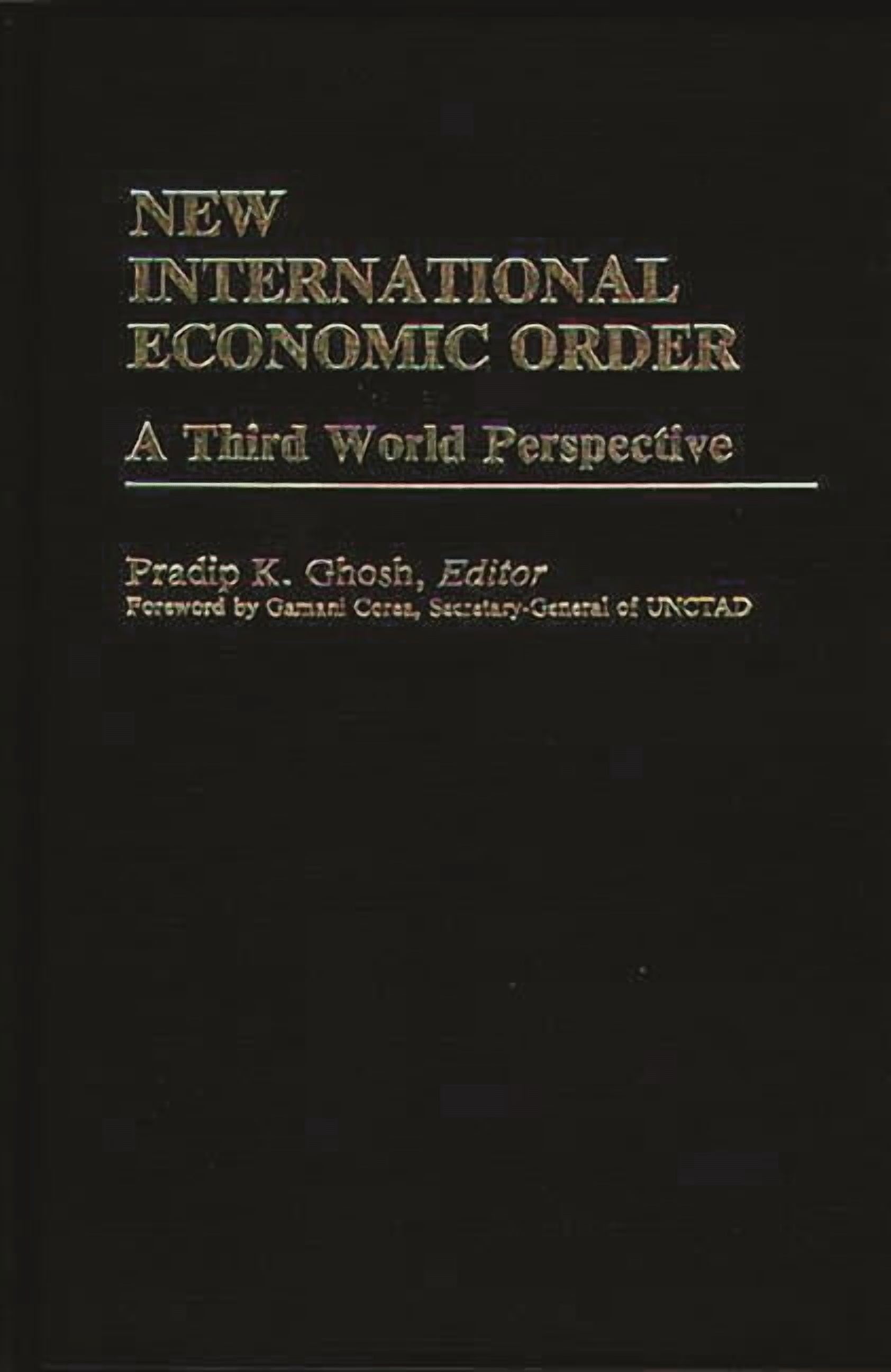 International Development Resource Books New International Economic ...