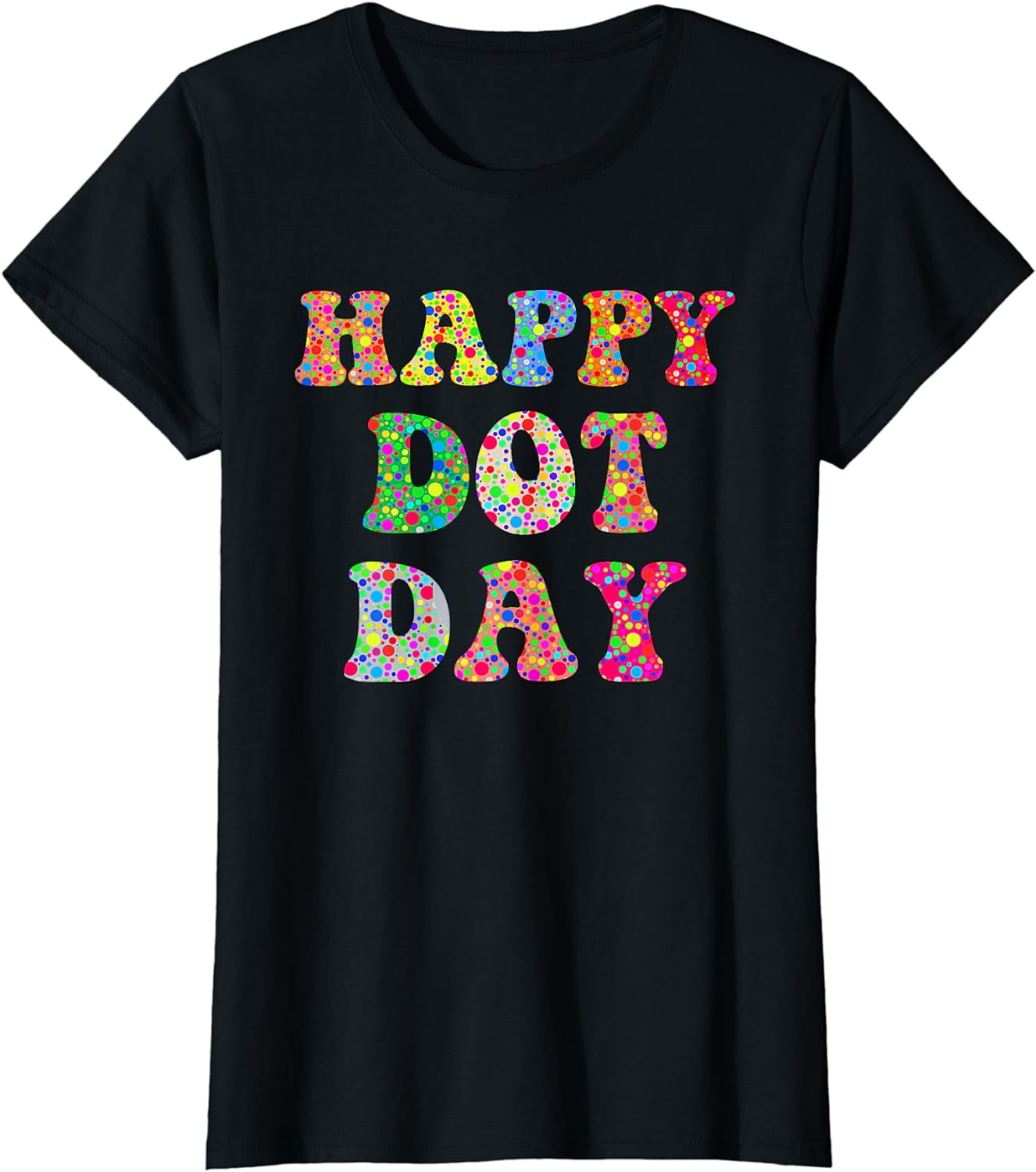 International Dot Day 2023 Colorful Polka Dot Happy Dot Day T-Shirt ...