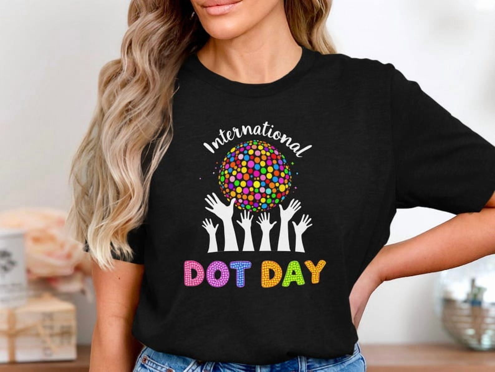 International Dot Day Shirt, Colorful Dot Day Tee, Celebrate Creativity ...