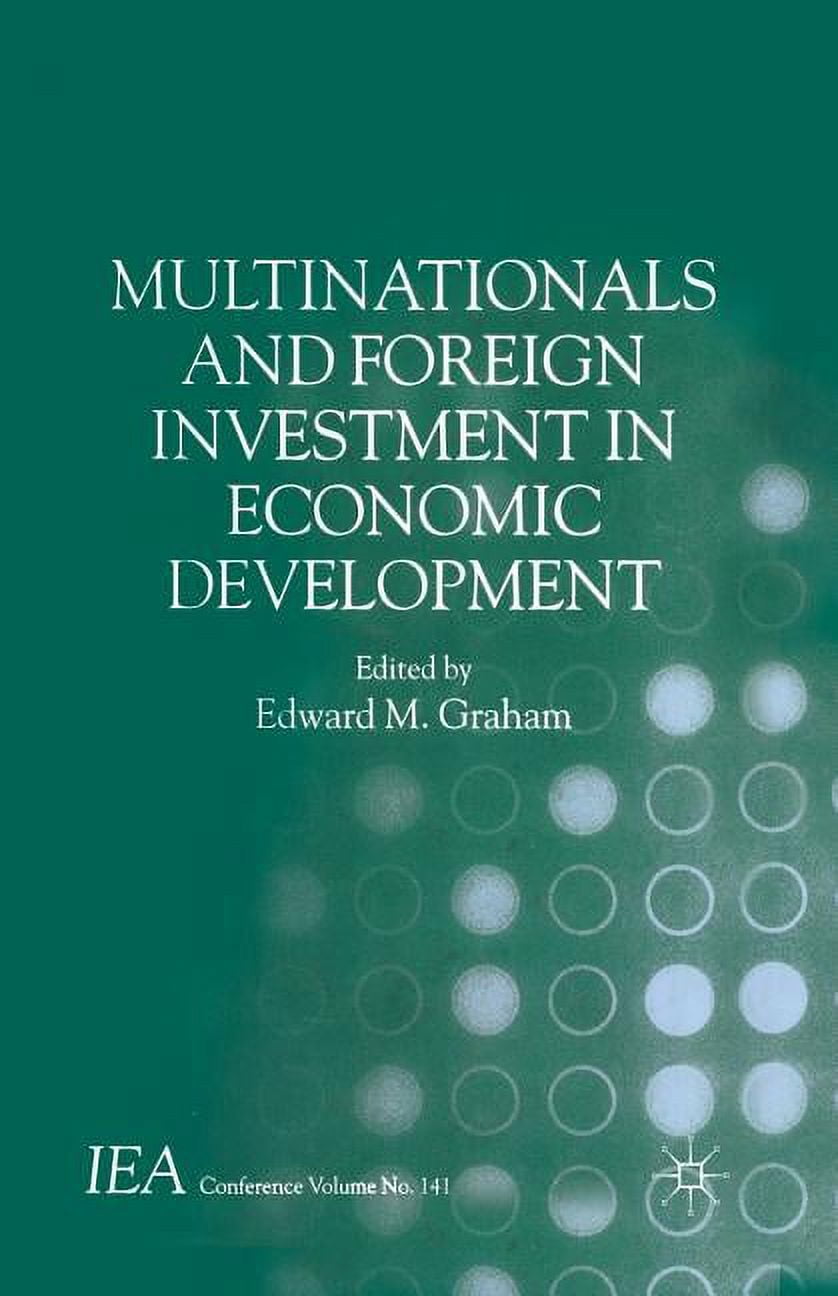 International Economic Association Multinationals and Foreign ...